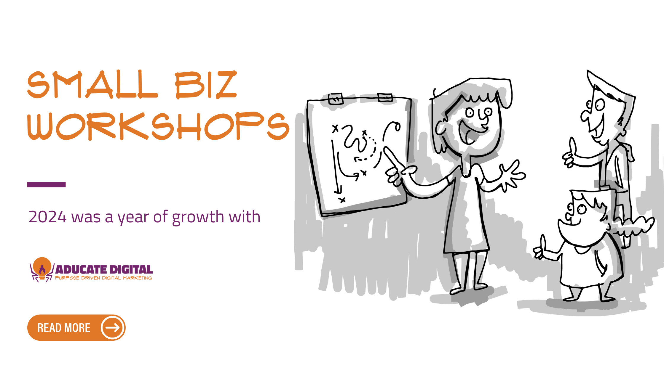 Small Business Workshops 2024: A Year of Growth with Aducate Digital ...